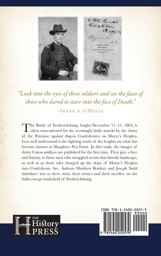 Faces of Union Soldiers at Fredericksburg (Joseph Stahl, Matthew Borde ...