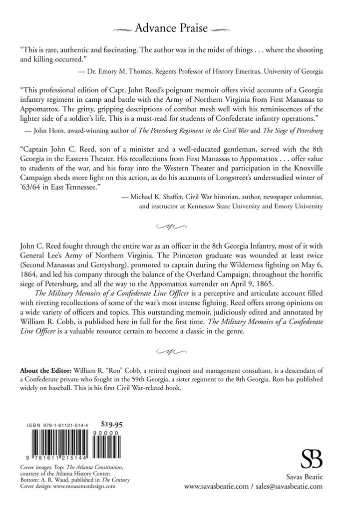 The Military Memoirs of a Confederate Line Officer: Captain John C. Re ...
